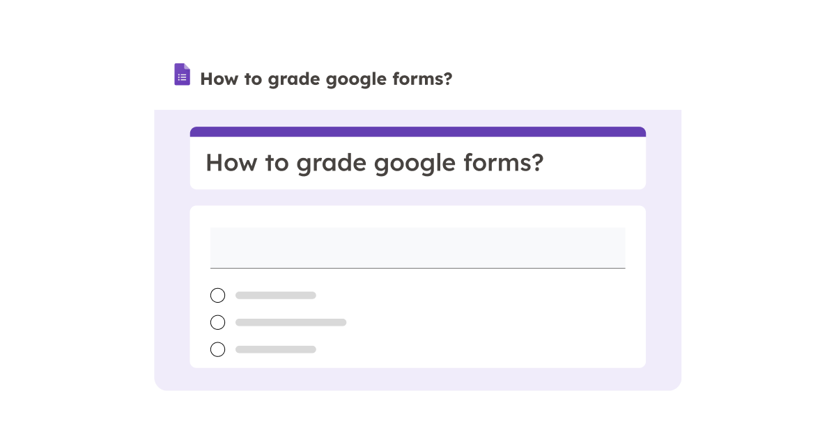 How To Grade Google Forms