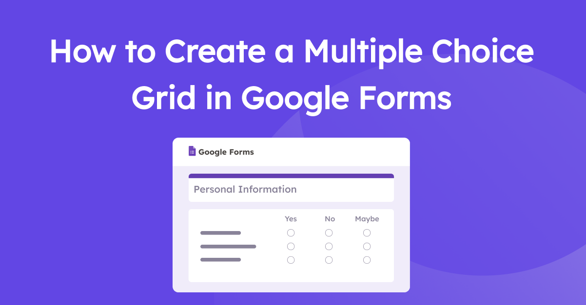 How to Make a Multiple Choice Grid in Google Forms How to Make a Multiple Choice Grid in Google Forms