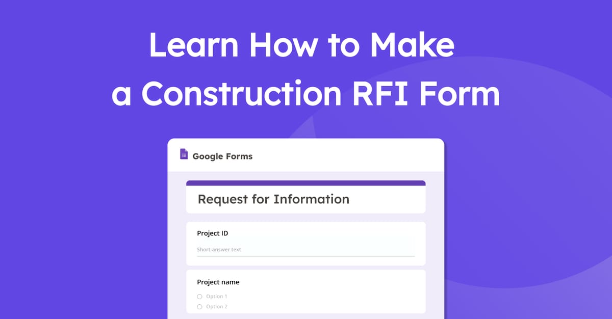 Learn How to Make a Construction RFI Form
