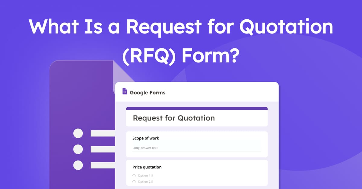 What Is a Request for Quotation (RFQ) Form?