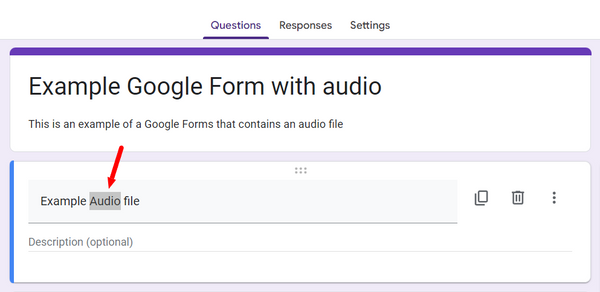 How to Add Audio to Google Forms